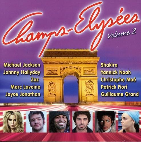 Champs-Elysees Volume 2: Multi-Artistes, Multi-Artistes, Zaz, Yannick ...