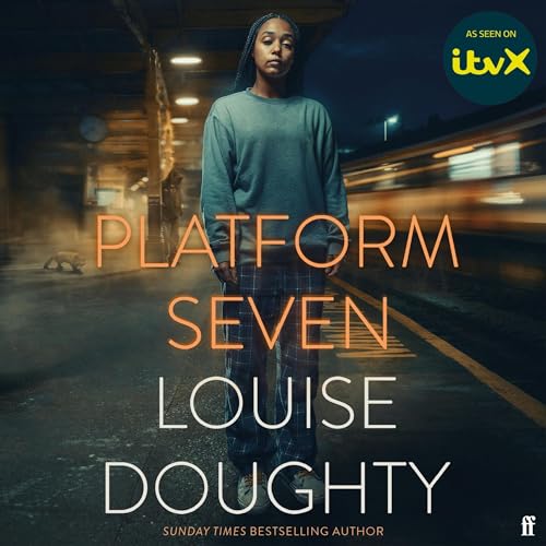 Amazon.com: Platform Seven (Audible Audio Edition): Louise Doughty ...