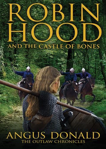 Robin Hood And The Castle Of Bones : Donald, Angus, Rogers, Mike ...