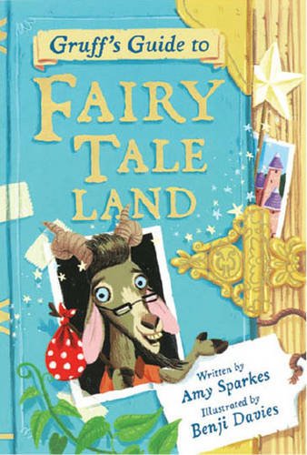 Amazon | Gruff's Guide to Fairy Tale Land | Sparkes, Amy, Davies, Benji ...