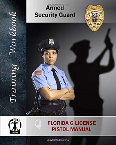 Florida G License Pistol Manual: Training Workbook: Martinage, Bernard ...