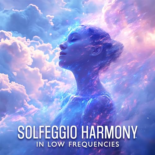 Play Solfeggio Harmony in Low Frequencies: Deep Meditation by Olivia's ...