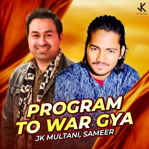 Play Program To War Gya - Single by Sameer & Jk Multani on Amazon Music