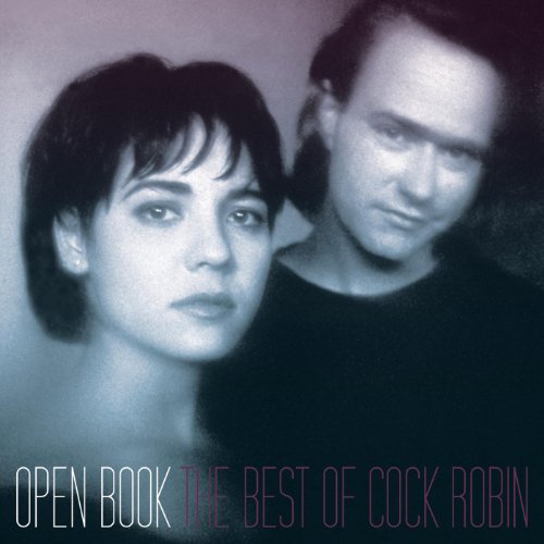 Play Open Book - The Best Of... by Cock Robin on Amazon Music