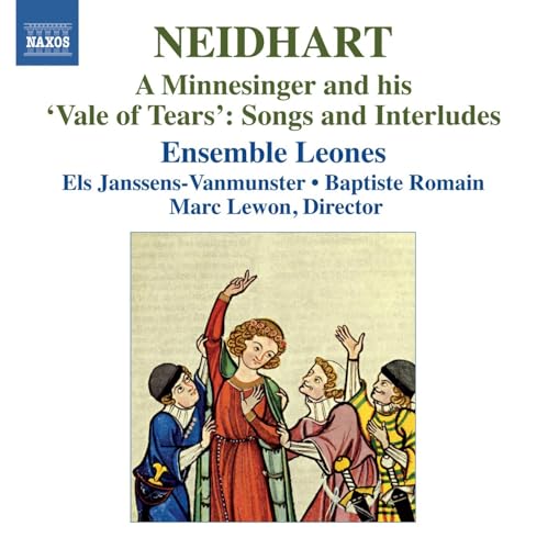 Amazon.com: Neidhart: A Minnesinger and His "Vale of Tears" - Songs and ...