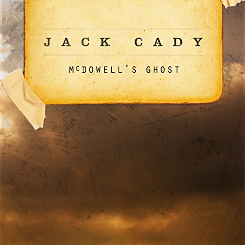 McDowell's Ghost (Audio Download): Jack Cady, Grover Gardner, Audible ...