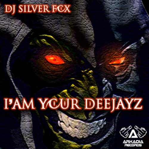 Play I'am Your Deejayz (Ep) by Dj Silver Fox on Amazon Music
