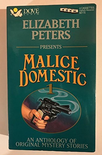 Malice Domestic 1: An Anthology of Original Mystery Stories: Peters ...