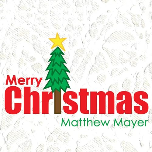 Amazon.com: Merry Christmas : Matthew Mayer: Digital Music