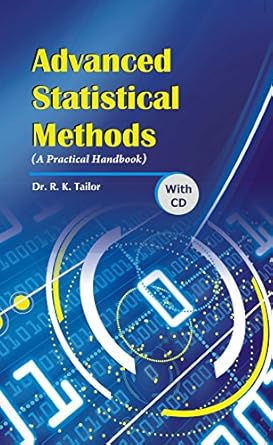 Buy Advanced Statistical Methods: A Practical Handbook Book Online at ...