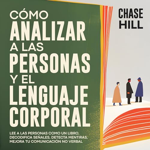 Amazon.com: Cómo Analizar a Las Personas y El Lenguaje Corporal [How to Analyze People and Body ...