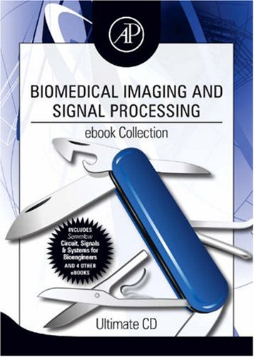 Buy Biomedical Imaging and Signal Processing ebook Collection: Ultimate ...