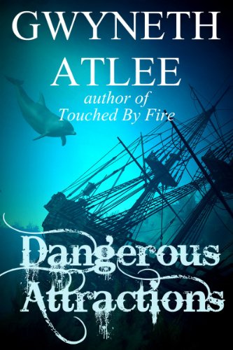 Dangerous Attractions - Kindle edition by Atlee, Gwyneth, Colleen ...