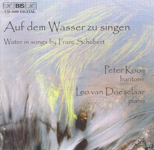 Play Schubert: Songs On the Theme of Water by Peter Kooij & Leo Van ...