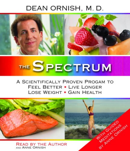 The Spectrum: A Scientifically Proven Program to Feel Better, Live ...