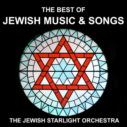 Jewish Music and Songs (The Best of Traditional) by The Jewish ...