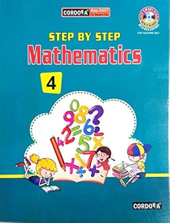 Cordova Step by Step Mathematics Class 4 : Amazon.in: Books