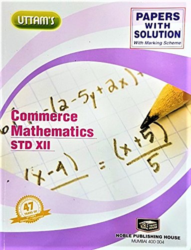 12th Commerce Mathematics Papers with Solution: Uttam : Uttam: Amazon ...