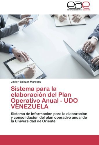 Sistema para la elaboraci?3n del Plan Operativo Anual - UDO VENEZUELA ...