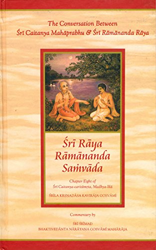 Sri Raya Ramananda Samvada - The Conversation Between Sri Caitanya ...