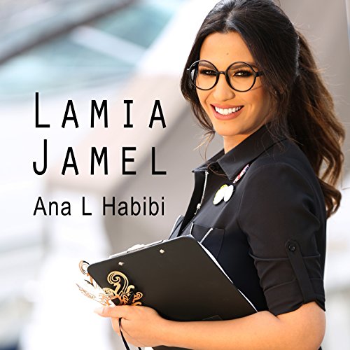 Play Ana L Habibi by Lamia Jamel on Amazon Music