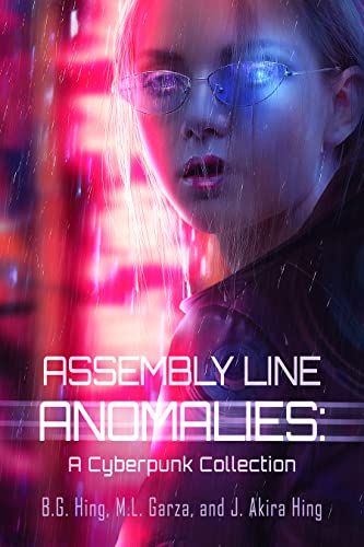 Assembly Line Anomalies: A Cyberpunk Collection eBook : Garza, M.L ...
