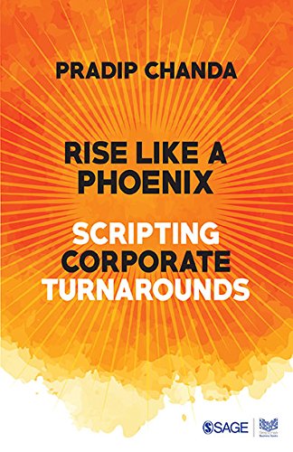 Rise Like a Phoenix: Scripting Corporate Turnarounds (Sage Response ...