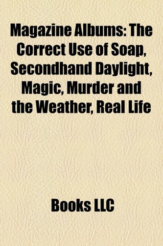 Magazine Albums: the Correct Use of Soap : Group, Books: Amazon.es: Libros