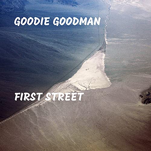 First Street de Goodie Goodman en Amazon Music Unlimited