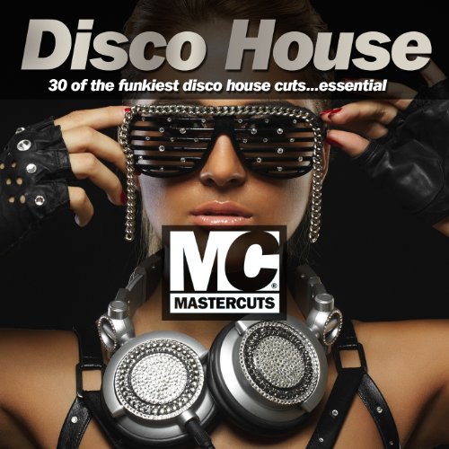 Amazon MusicでVARIOUS ARTISTSのMastercuts Disco Houseを再生する