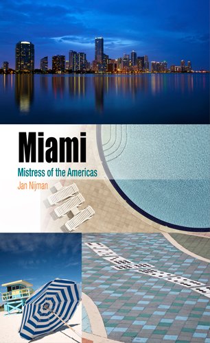 Miami: Mistress of the Americas (Metropolitan Portraits) eBook : Nijman ...