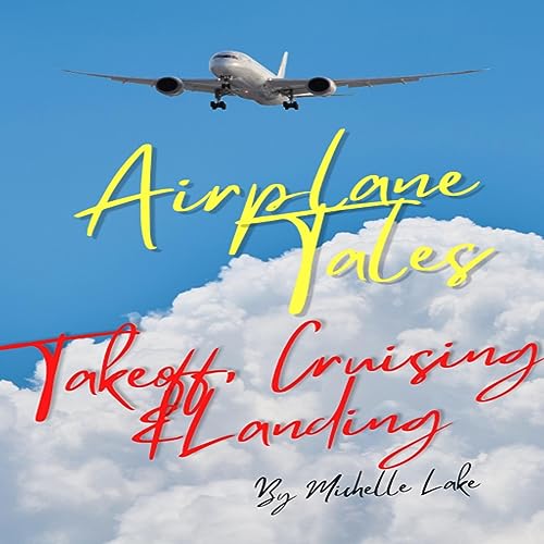 Amazon.com: Airplane Tales: Takeoff, Cruising, and Landing (Audible ...