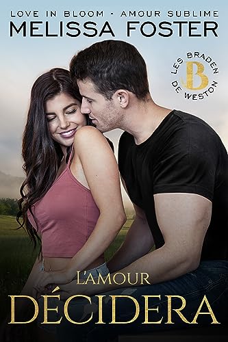 L’amour décidera: Hugh Braden (Les Braden de Weston t. 6) eBook ...