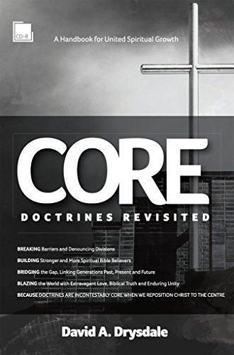 Core Doctrines Revisited: A Handbook For United Spiritual Growth ...