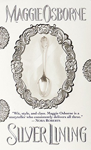 Silver Lining: A Novel: Osborne, Maggie: 9780449005163: Amazon.com: Books