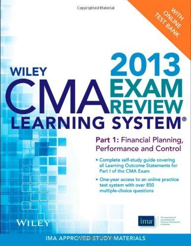Wiley CMA Learning System Exam Review 2013, Financial Planning ...