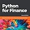 Python for Finance: Apply powerful finance models and quantitative ...