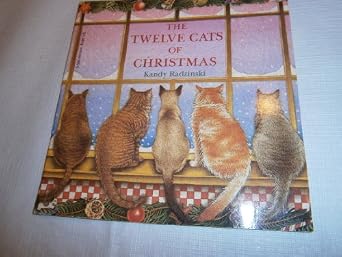 Twelve Cats of Christmas: Kandy Radzinski: 9780590138444: Amazon.com: Books