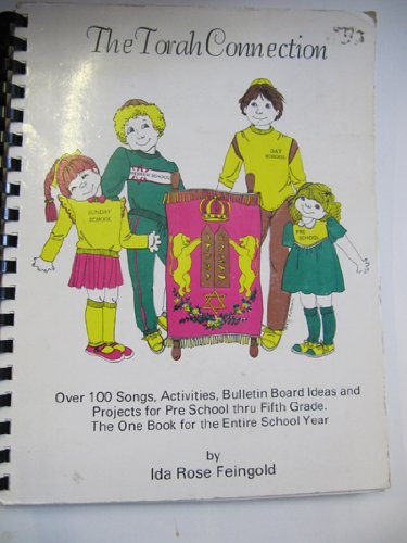 The Torah Connection: Over 100 songs, activities, bulletin board ideas ...