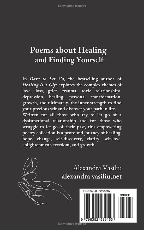 Snapklik.com : Dare To Let Go: Poems About Healing And Finding Yourself