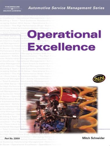 Automotive Service Management: Operational Excellence: Schneider, Mitch ...