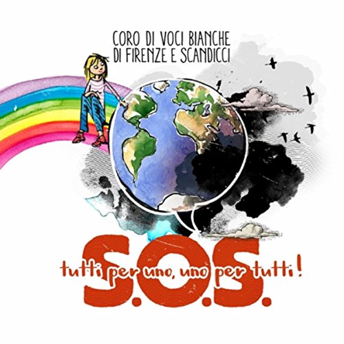 Play S.O.S.: Tutti per uno, uno per tutti! by Coro di Voci Bianche di ...