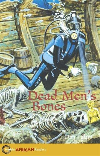 Dead Men's Bones (Hodder African Readers): 9780340940365: Amazon.com: Books