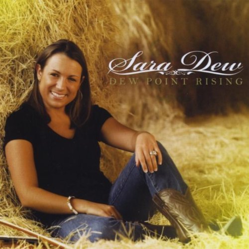 Dew Point Rising : Sara Dew: Amazon.fr: Téléchargement de Musique