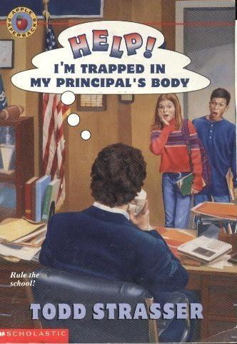 Help!: I'm Trapped in My Principal's Body: Strasser, Todd ...
