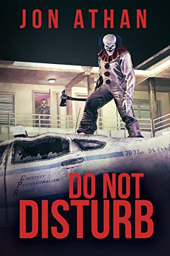 Amazon.co.jp: Do Not Disturb (Night of the Killer Clowns Book 1 ...