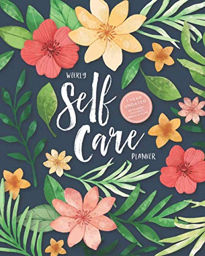 Weekly Self-Care Planner: 1-Year Undated Planner & Journal | Self Care ...