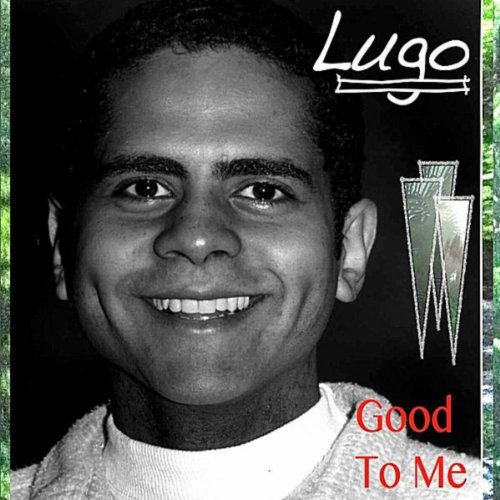 Amazon.com: Good to Me : Lugo: Digital Music
