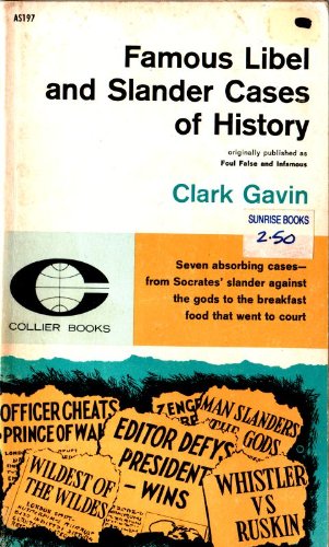 Famous Libel and Slander Cases of History: GAVIN, Clark: Amazon.com: Books