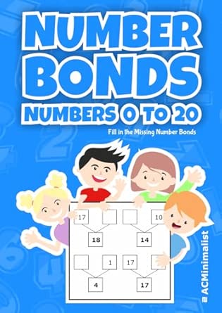 Number Bonds. Numbers to 20. Fill in the Missing Number Bonds: Addition ...